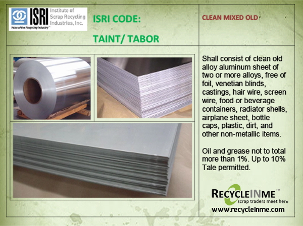 ISRI CODE: TAINT/ TABOR - CLEAN MIXED OLD SCRAP