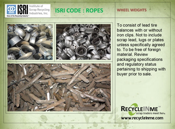 ISRI CODE : ROPES - WHEEL WEIGHTS