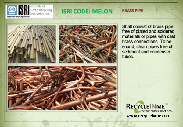 ISRI CODE: MELON - BRASS PIPE