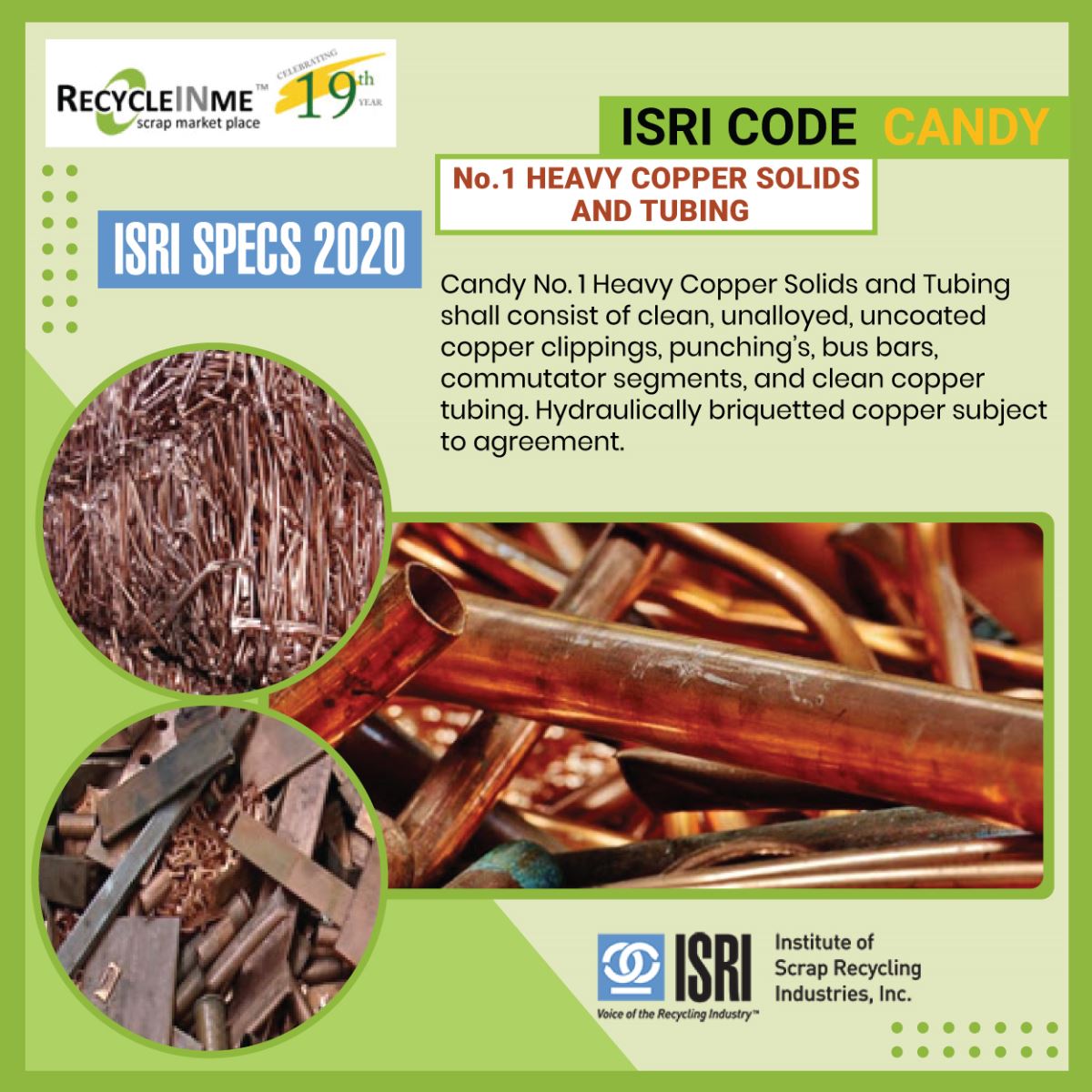 ISRI CODE: Candy No.1 Heavy Copper Solids and Tubing Scrap
