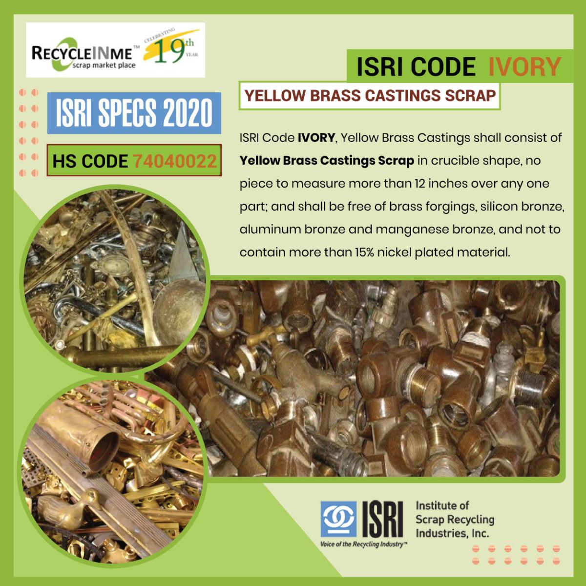 ISRI CODE: IVORY - YELLOW BRASS CASTINGS