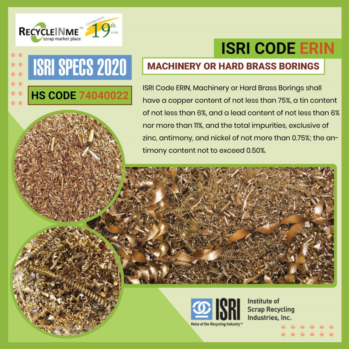 ISRI CODE: ERIN -MACHINERY OR HARD BRASS BORINGS