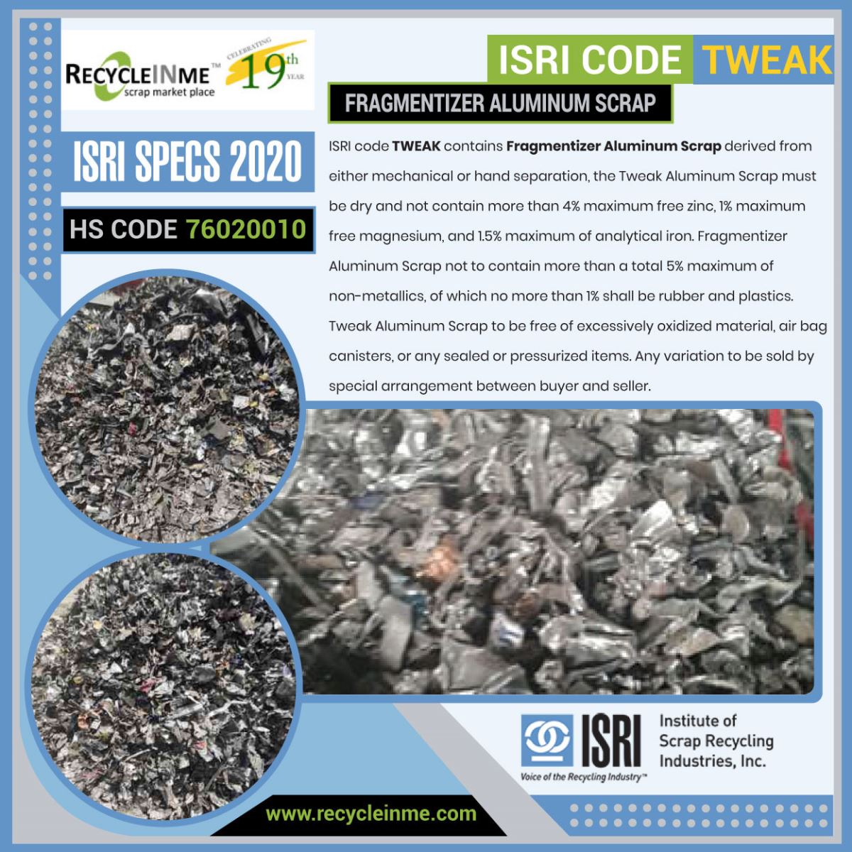 ISRI CODE: TWEAK - FRAGMENTIZER ALUMINUM SCRAP