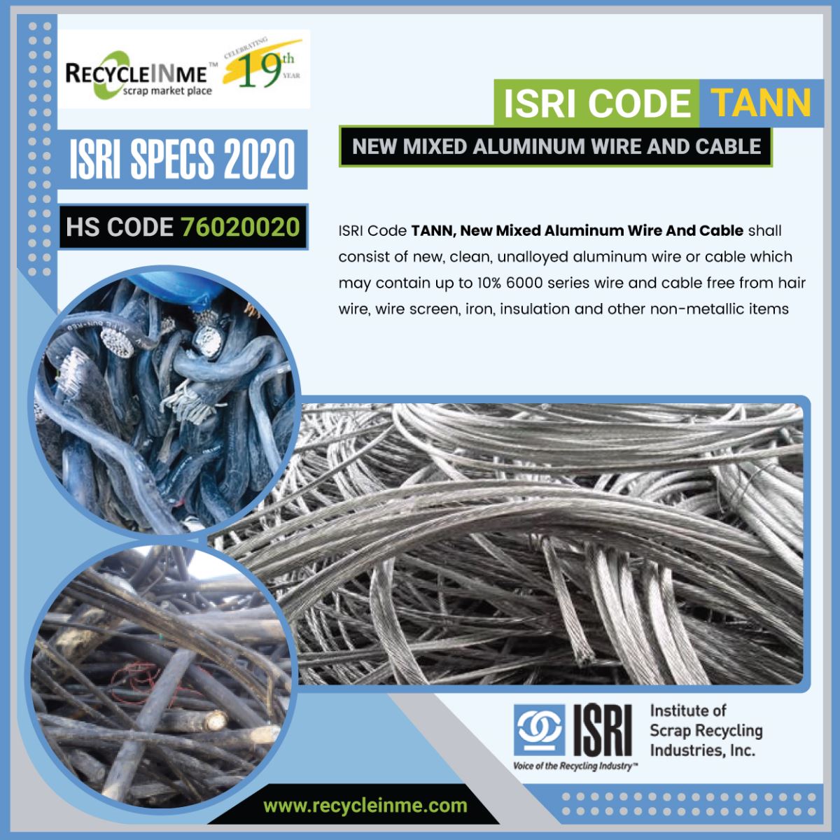 ISRI CODE: TANN - NEW MIXED ALUMINUM WIRE AND CABLE